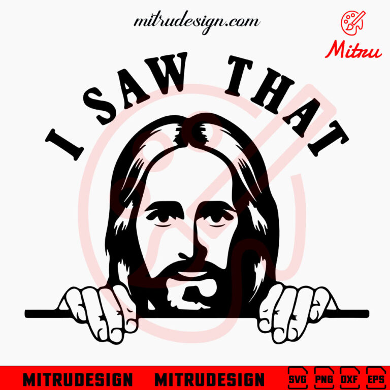 Jesus I Saw That SVG, Christian Peeking SVG, Funny Religious SVG, PNG ...