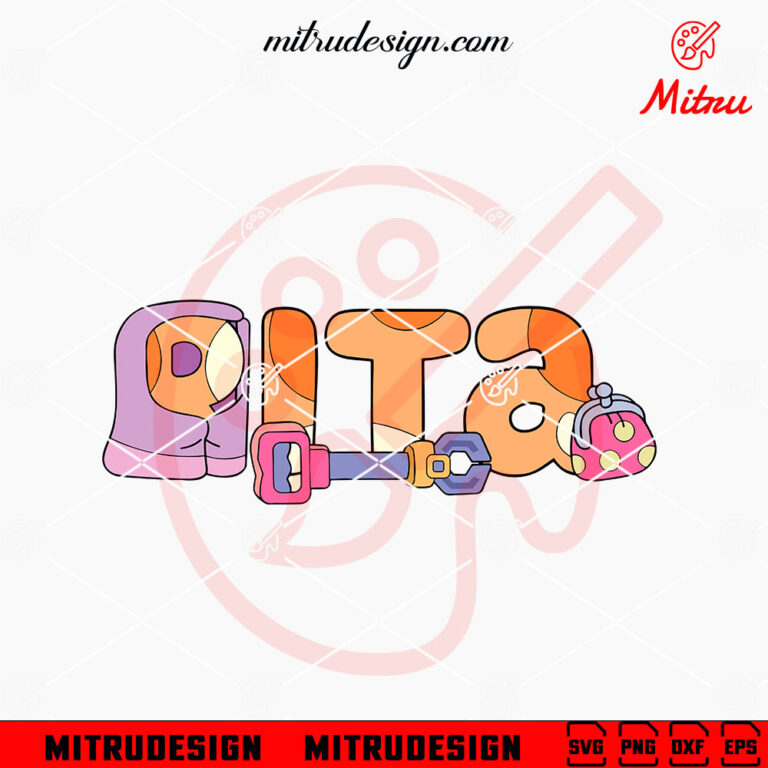 Rita Bluey SVG, Granny Rita SVG, PNG, DXF, EPS, Digital Download ...