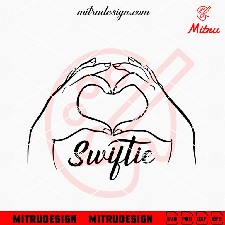 Swiftie Hand Heart SVG, Taylor Swift Lover SVG, PNG, DXF, EPS, Files ...
