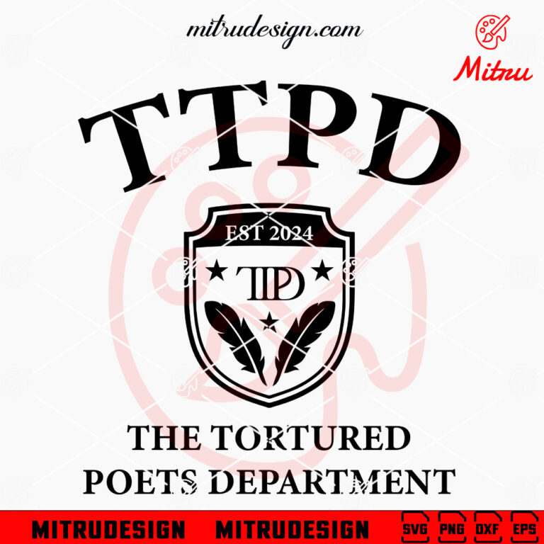 TTPD The Tortured Poets Department SVG, Taylor TTPD 2024 SVG, PNG, DXF ...