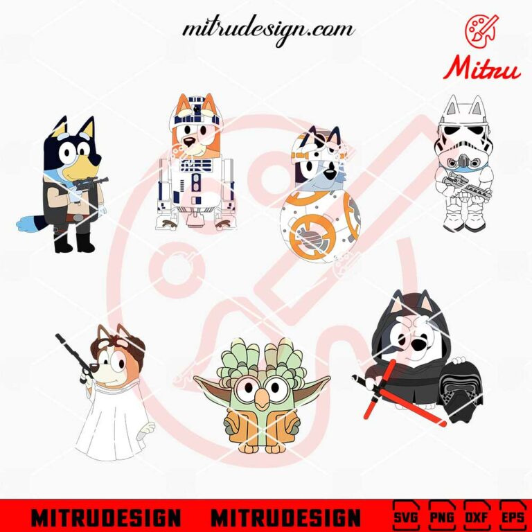 Bluey Star Wars Characters Bundle SVG, Bluey May The Forth Be With You ...