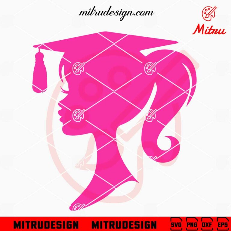 Barbie Graduation Cap SVG, Come On Barbie Let's Go Party Graduate SVG ...