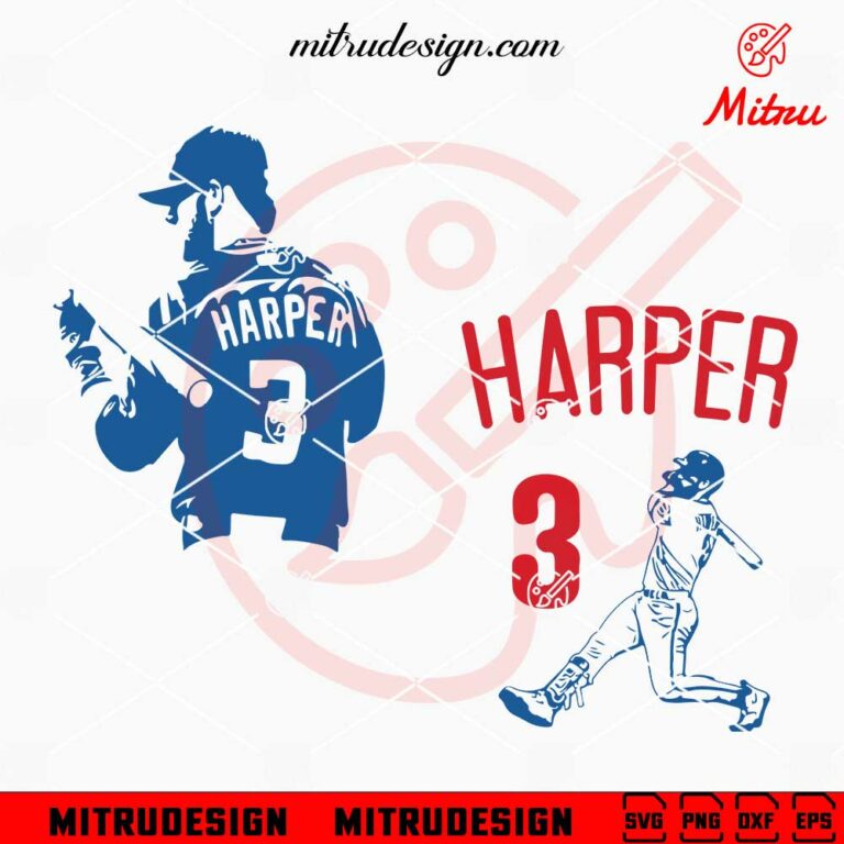 Harper 3 SVG, Bryce Harper Phillies SVG, PNG, DXF, EPS, For Shirt ...