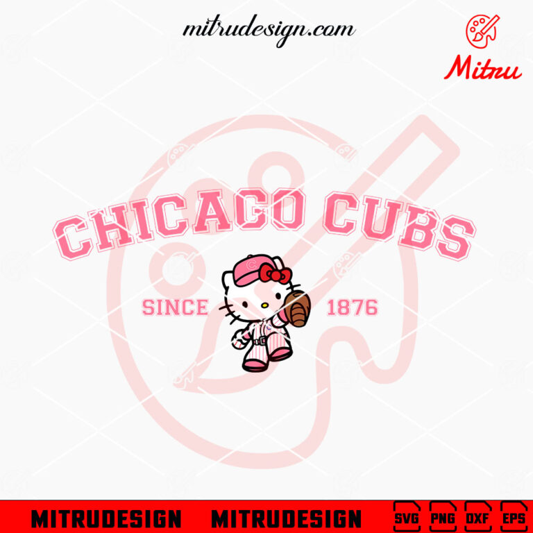 Pink Hello Kitty Cubs Since 1876 SVG, PNG, DXF, EPS, Cutting Files ...