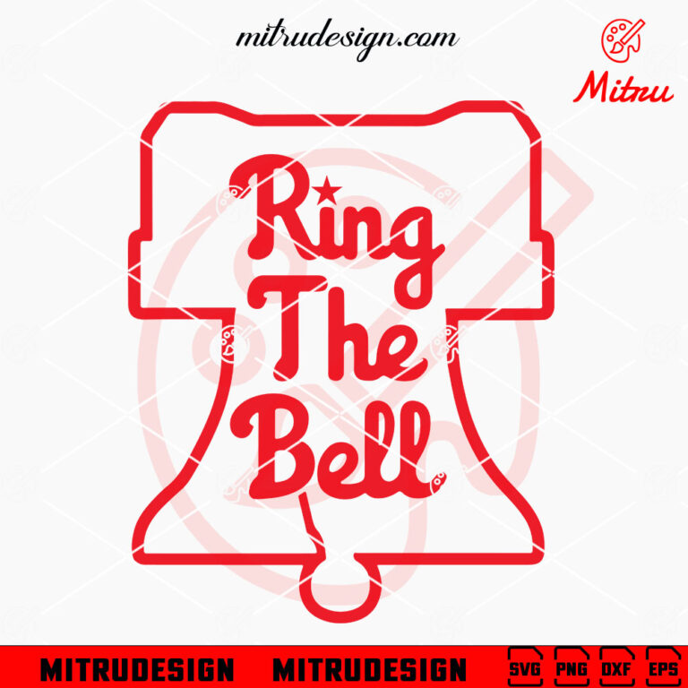 Ring The Bell Philadelphia Phillies SVG, Phillies Baseball Quote SVG ...