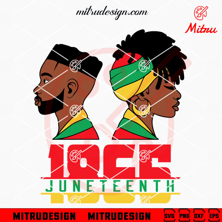 Black Man And Woman 1865 Juneteenth SVG, Black Freedom SVG, Melanin SVG ...