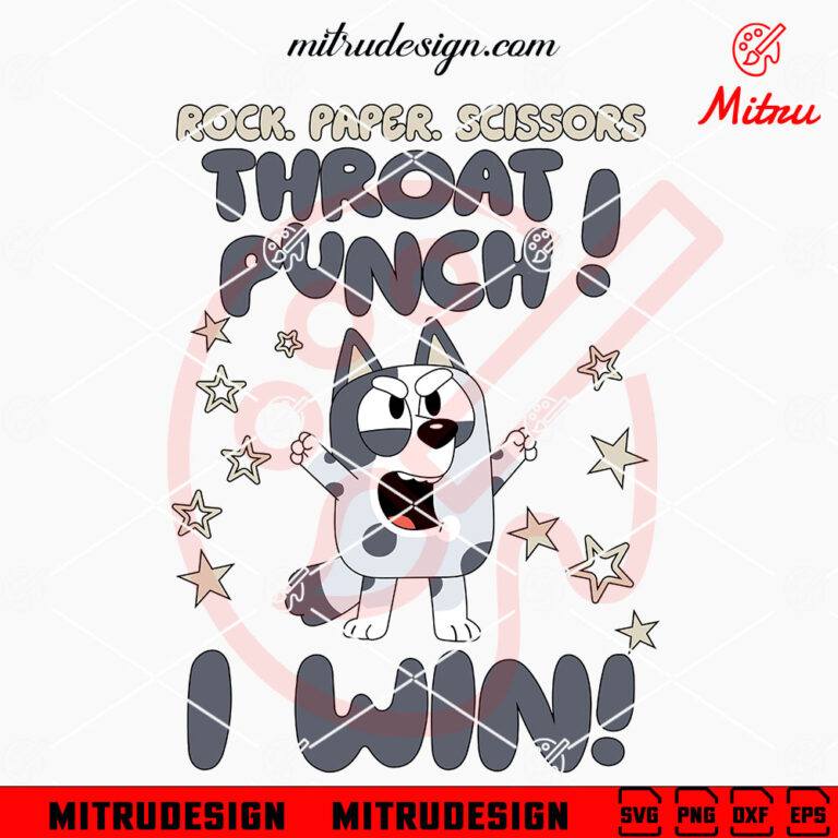 Muffin Rock Paper Scissors Throat Punch SVG, Funny Bluey Muffin SVG ...