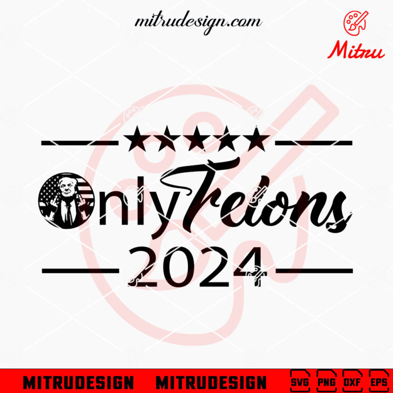 Only Felons 2024 SVG, Voting Felon SVG, Trump Presidential SVG, PNG ...