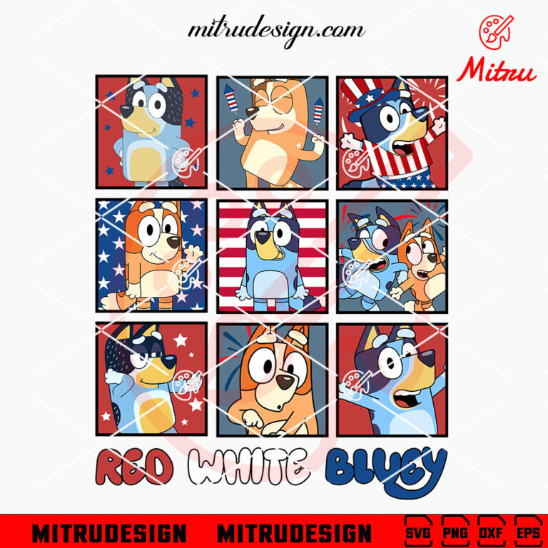 Red White Bluey SVG, Bluey Family 4th Of July SVG, PNG, DXF, EPS, Files ...