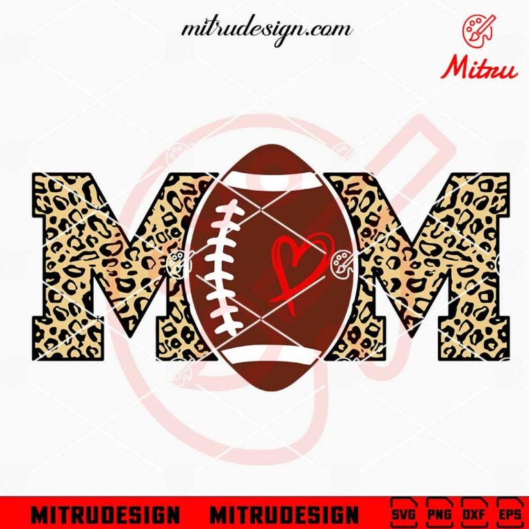 Football Mom Leopard SVG, Football Mama SVG, PNG, DXF, EPS, Cut Files ...