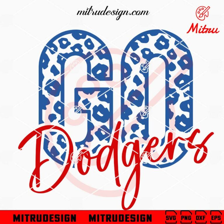 Go Dodgers Leopard SVG, Los Angeles Dodgers Cheer SVG, PNG, DXF, EPS ...