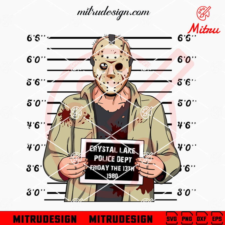 Jason Voorhees Mugshot SVG, Jason The 13th Friday SVG, Funny Halloween ...
