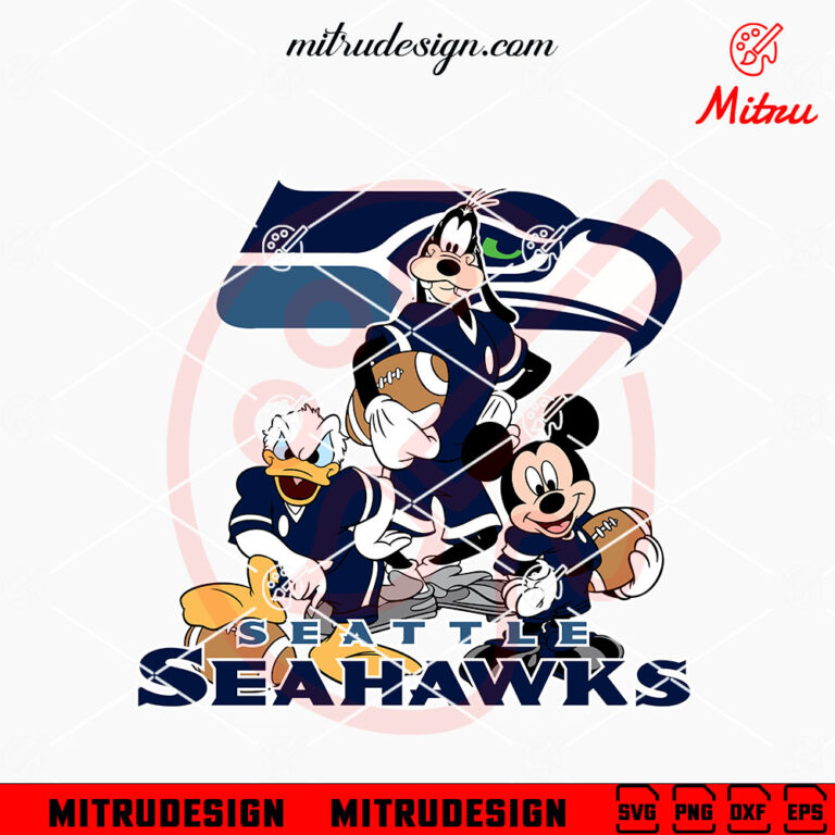 Mickey Donald Goofy Seattle Seahawks SVG, Mickey Friends Seahawks SVG ...