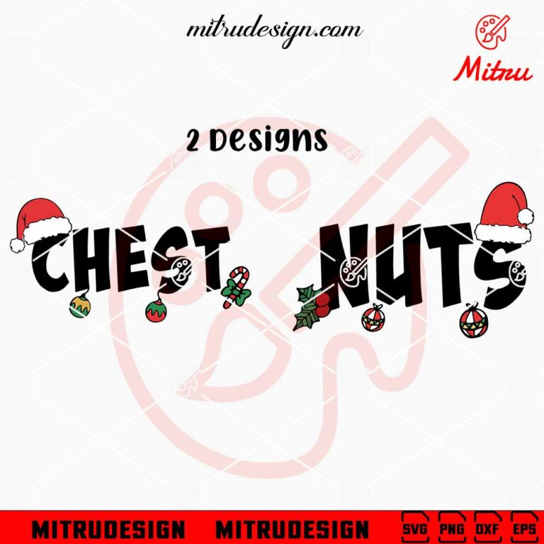 Chest Nuts SVG, Funny Couple Christmas SVG, Santa SVG, PNG, DXF, EPS ...
