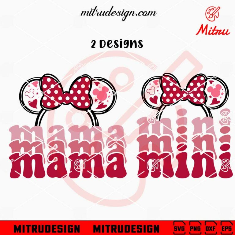 Mama Mini Minnie SVG, Funny Girl Valentine SVG, PNG, DXF, EPS, Vector ...